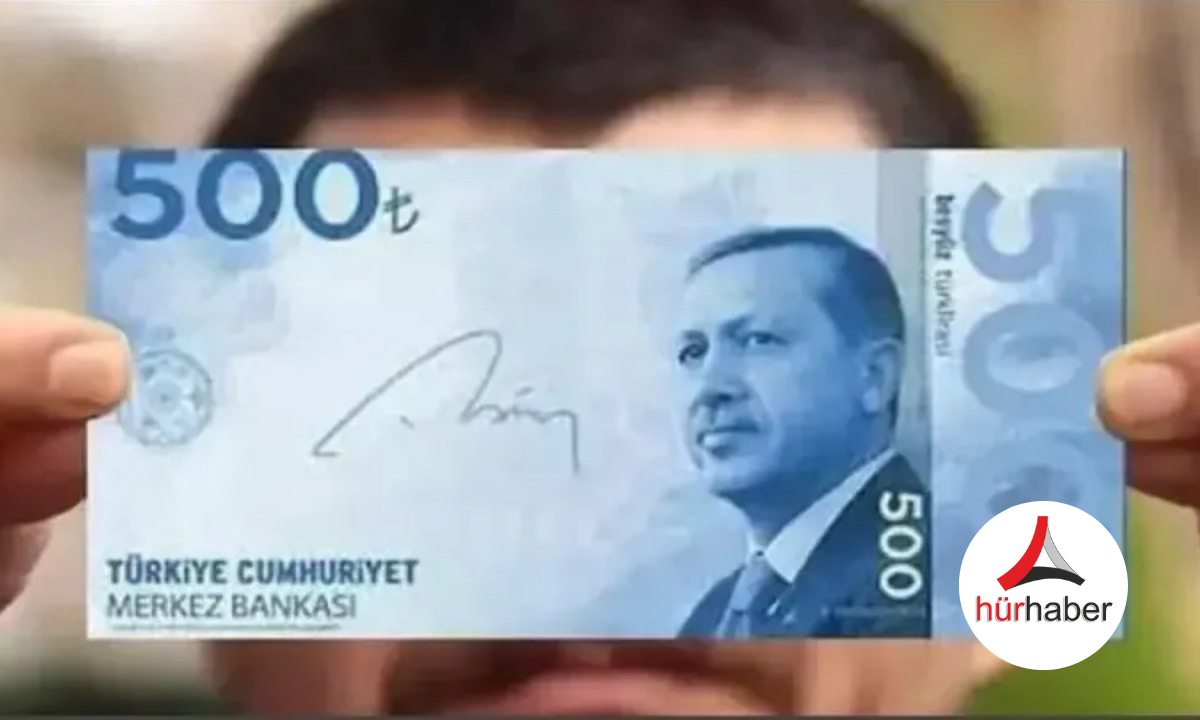 500 TL yeni BANKNOT için kesin tarih verildi! İşte detaylar.. haberi
